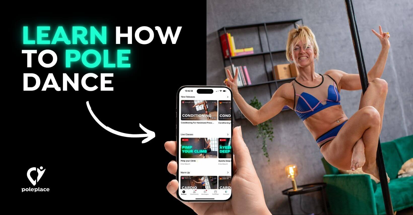 How to Pole Dance – at Home or in a Studio - POLEPLACE